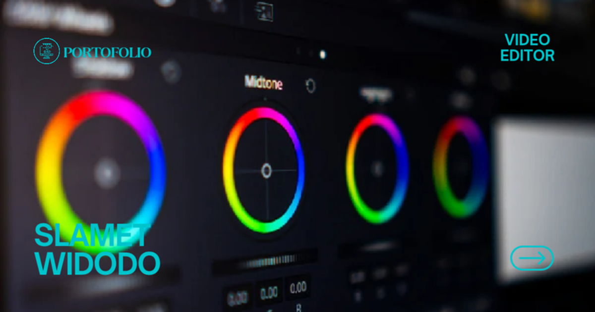 SLAMET WIDODO PORTOFOLIO VIDEO EDITOR